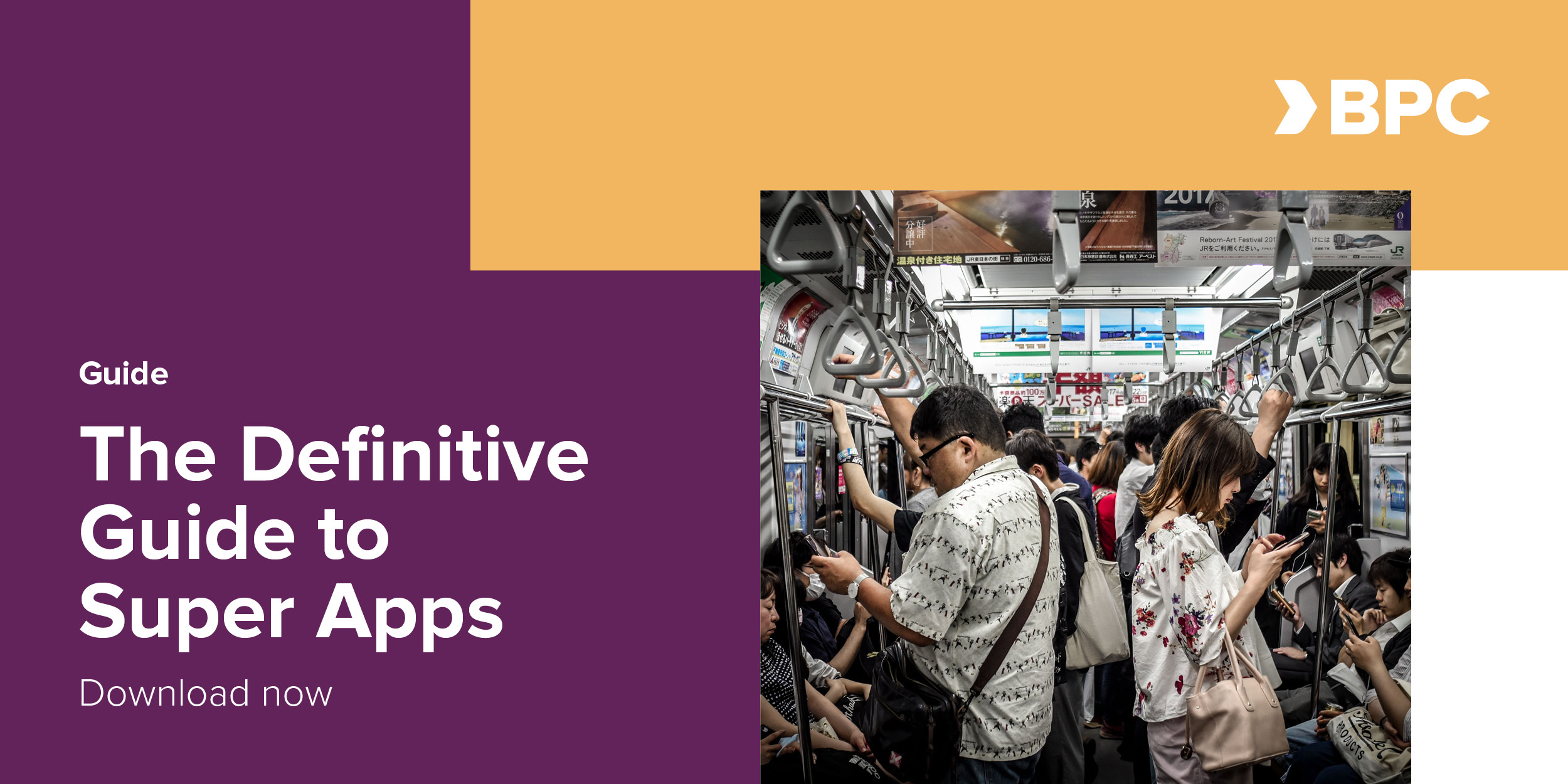 The Definitive Guide to Super Apps | BPC