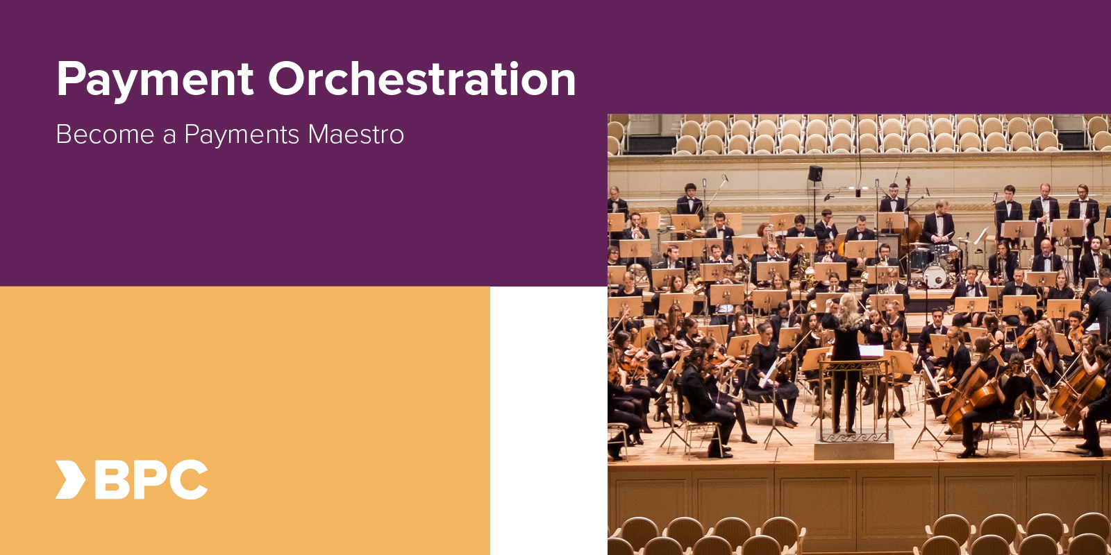Payments Orchestration | Payments Orchestration Platform | BPC